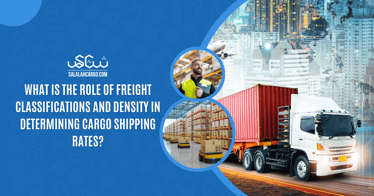 What Is the Role of Freight Classifications and Density in Determining ...