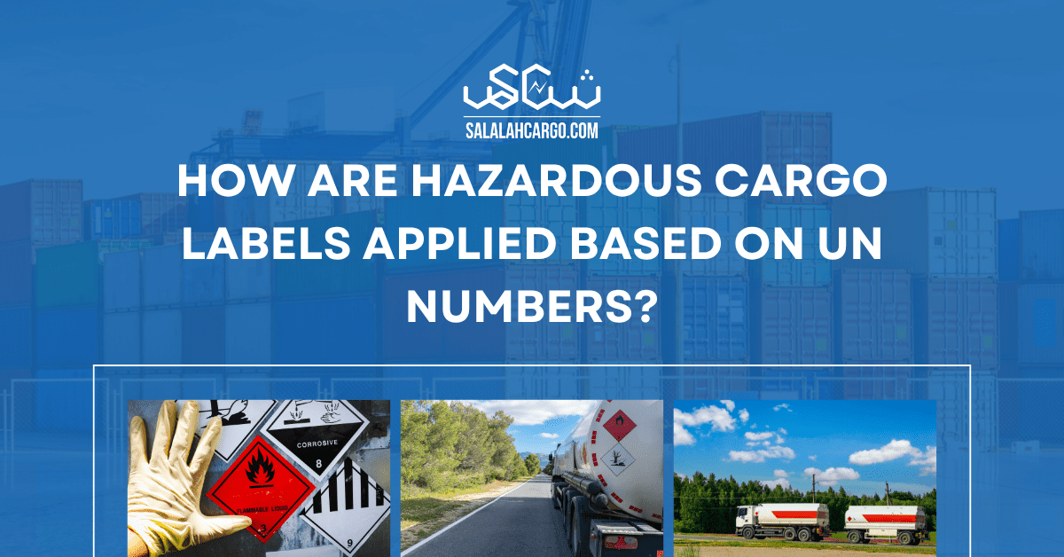How Are Hazardous Cargo Labels Applied Based on UN Numbers?